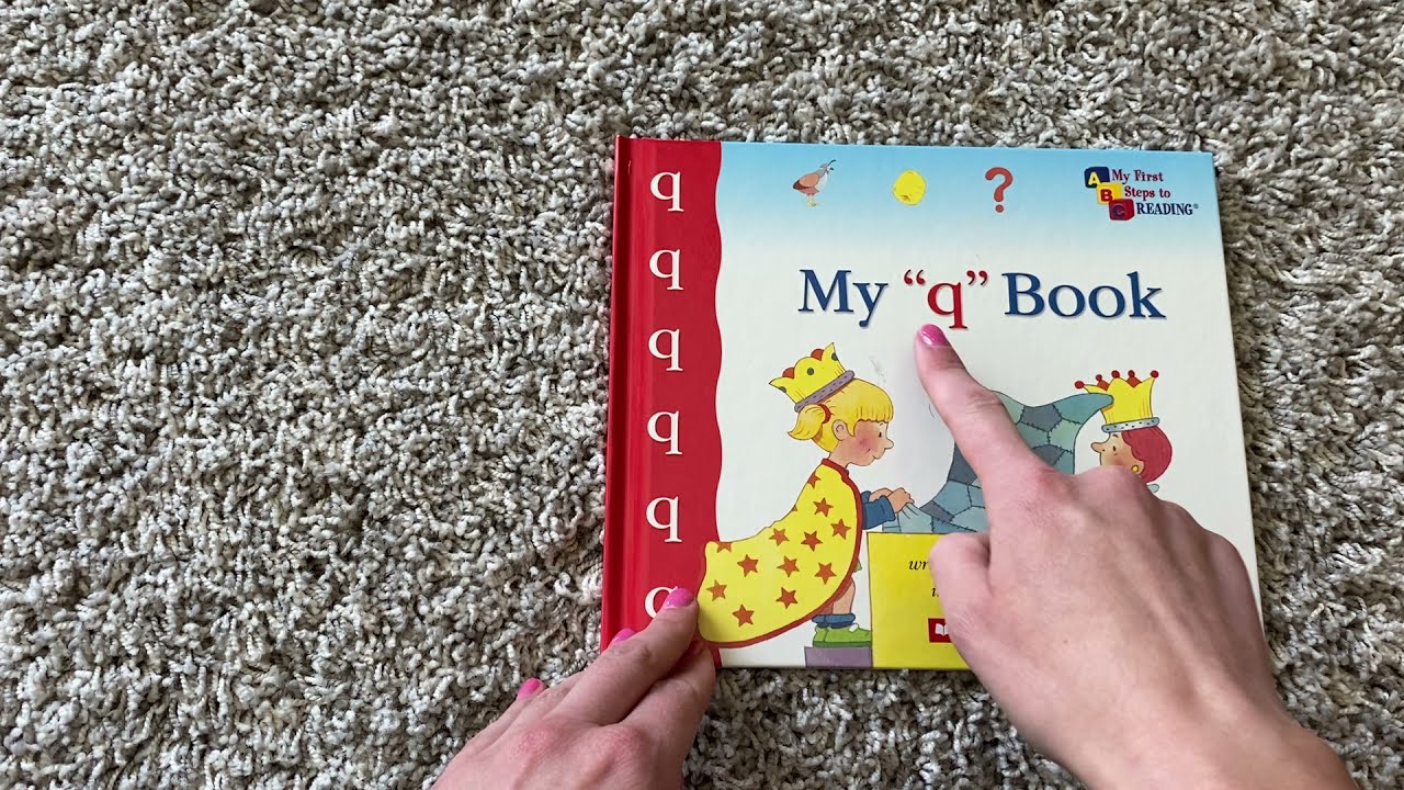 My "q" Book Read Aloud - YouTube