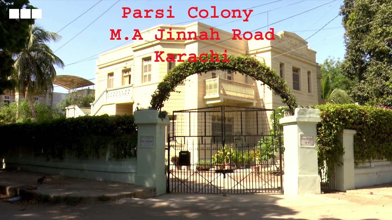 Parsi Colony Karachi | Parsi Colony Pakistan - YouTube
