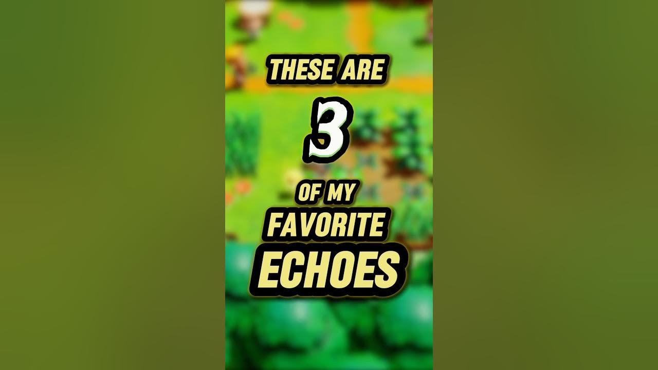 3 of the Best Echoes to use in Echoes of Wisdom (No Spoilers) - YouTube