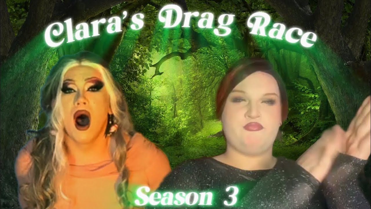 THE VARIETY SHOW | S3 E1 | CLARA’S DRAG RACE - YouTube