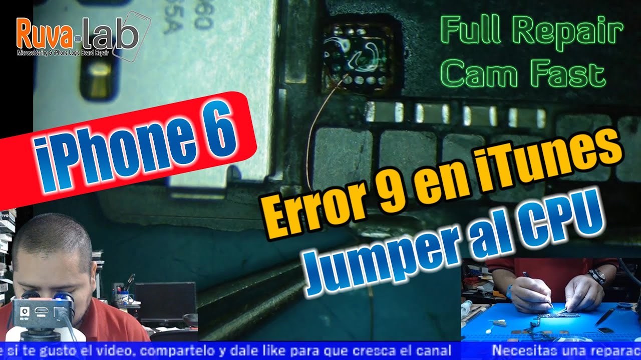 iPhone 6 Error 9 en iTunes Jumper al CPU Camara rapida full repair ...