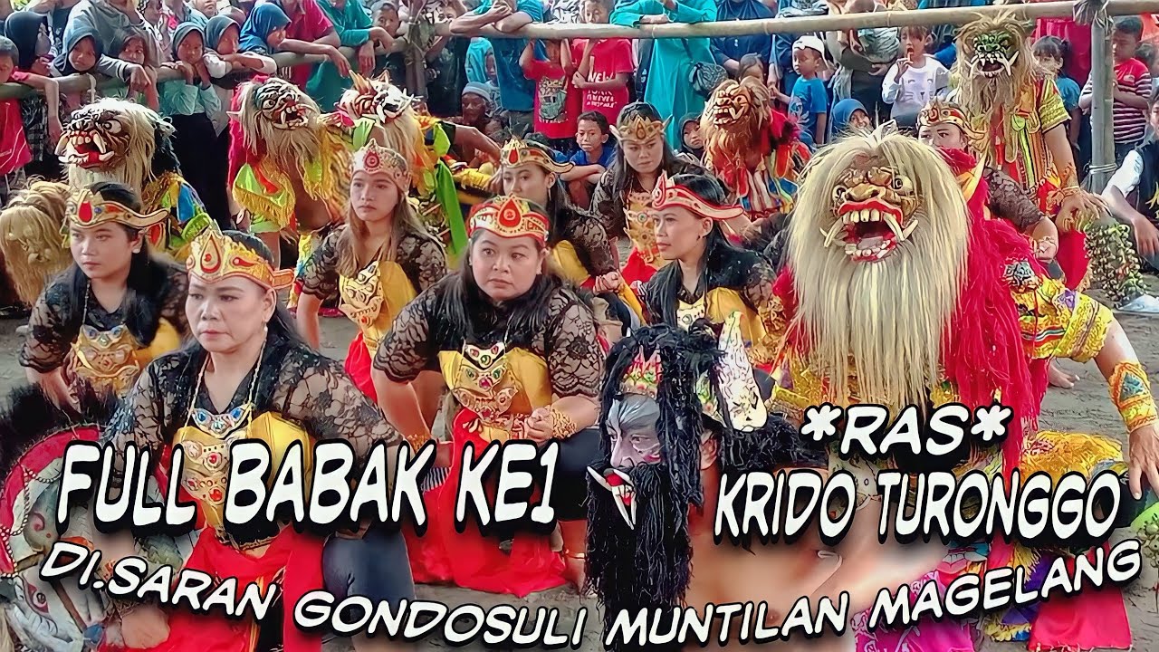 Full Babak 1 Ras KRIDHO TURONGGO Jathilan Klasik Sedayu di Saran ...