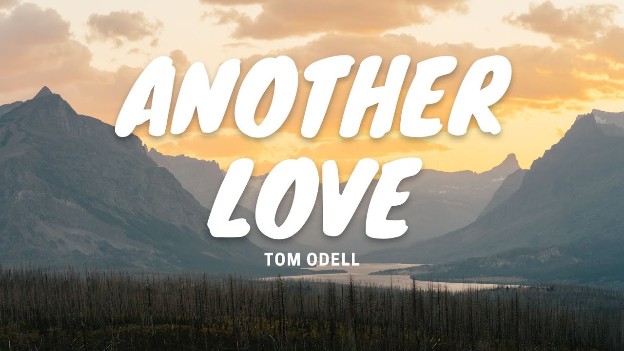 Tom Odell - Another Love - YouTube