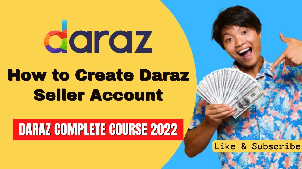How to create DARAZ Seller Account | Daraz Complete Course 2022 ...