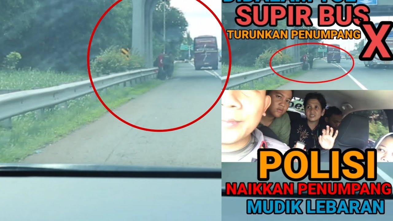 Supir Bus Turunkan Penumpang X Polisi Naikkan Penumpang di dalam Tol ...