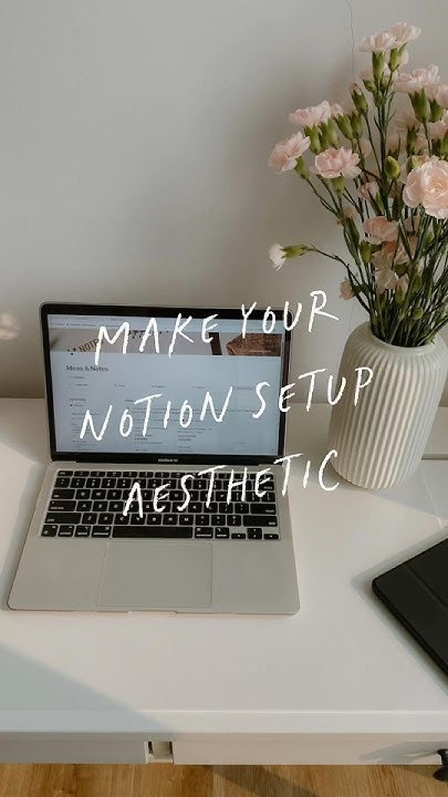 How to make Notion setup aesthetic #notion #notionsetup #notiontips #notiontutorial # ...