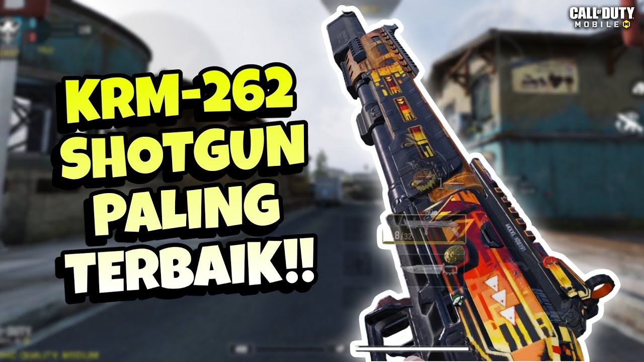 KRM-262 SG PALING TERBAIK?! COD MOBILE - YouTube