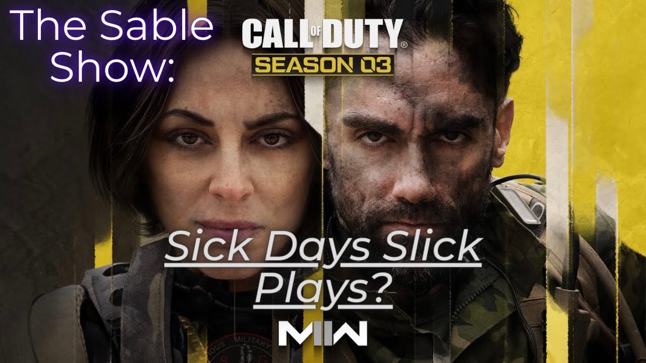 The Sable Show: Sick Call of Duty Modern Warfare 2 and Warzone 2.0 - YouTube