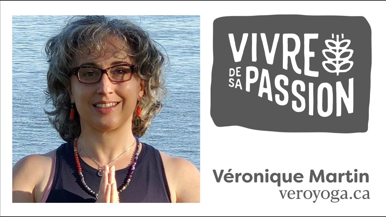Étude de cas Vivre de sa Passion 2024 - Véronique Martin Yoga - YouTube