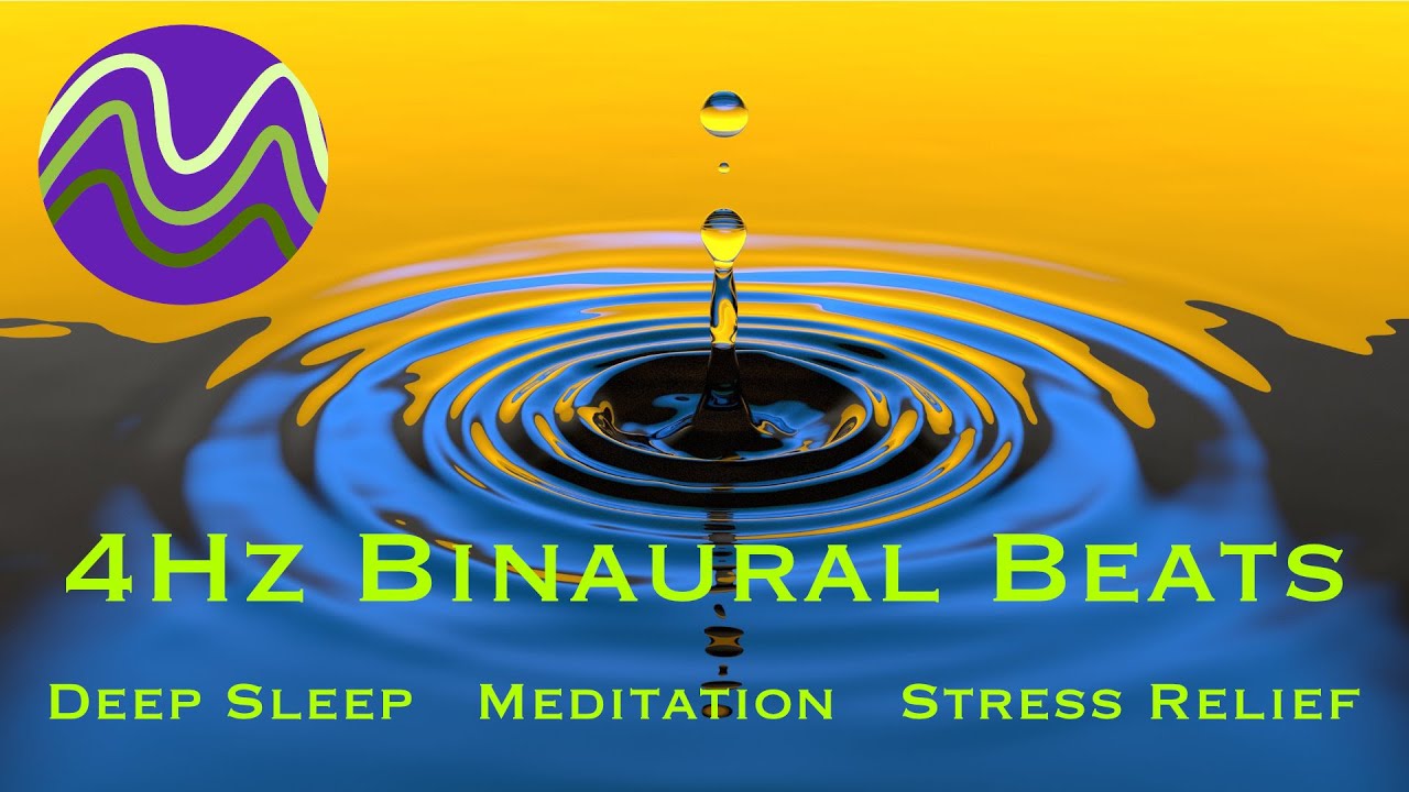 4hz Binaural Beats for Deep Sleep, Meditation, Stress and Anxiety ...