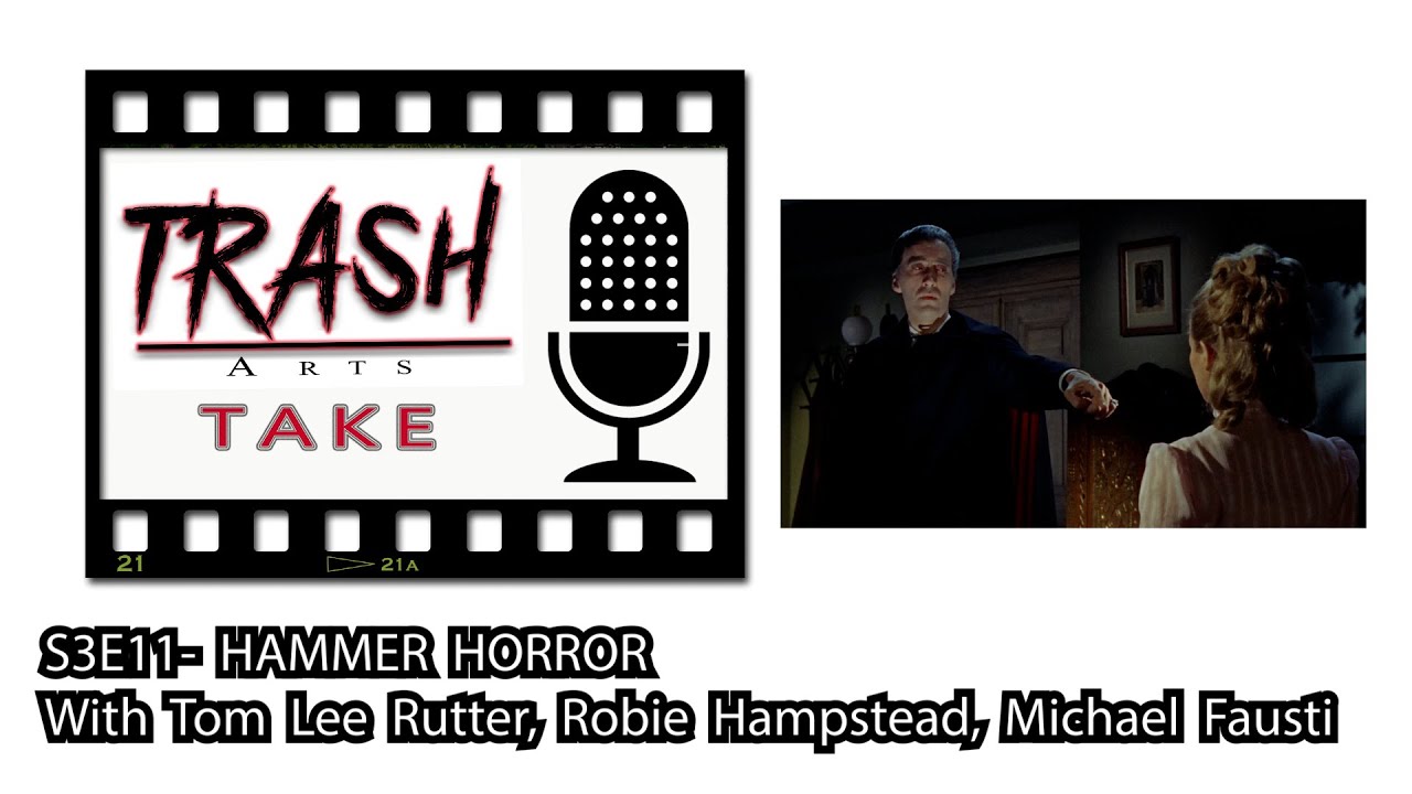 Hammer Horror Films with Tom Lee Rutter, Robbie Hampstead and Michael ...