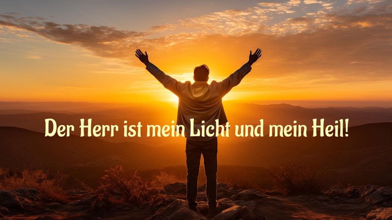 Der Herr ist mein Licht und mein Heil - Beate und Uwe Sauer - YouTube
