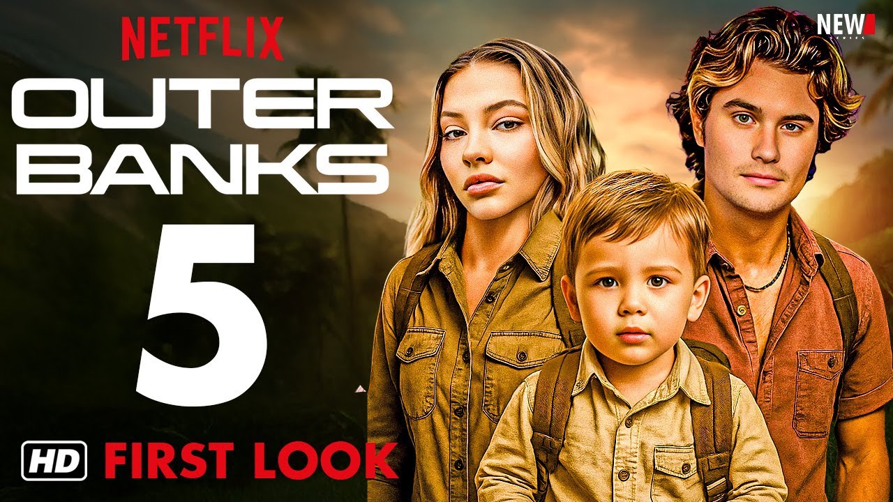Outer Banks Season 5 Trailer - First Look, Release Date, New Update ...