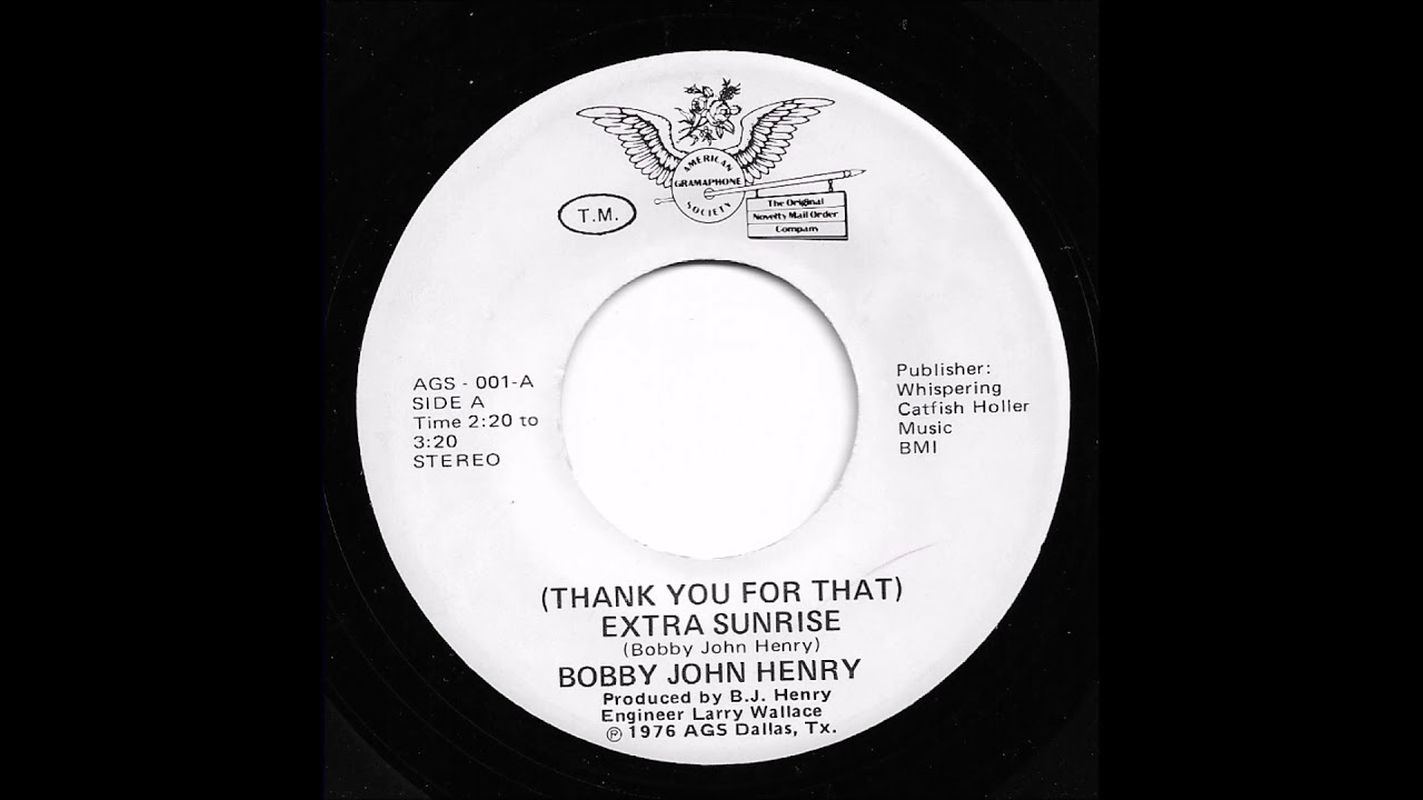 Bobby John Henry - (Thank You For That) Extra Sunshine - YouTube