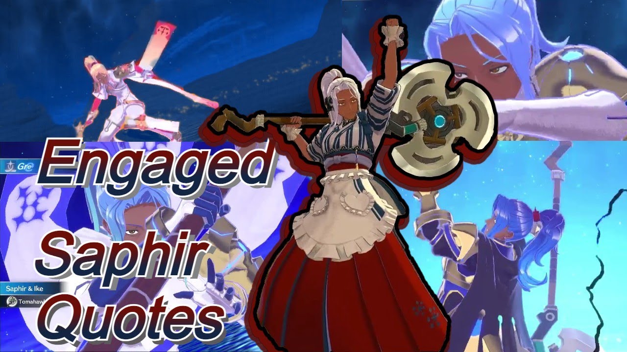 Fire Emblem Engaged Saphir Quotes - YouTube