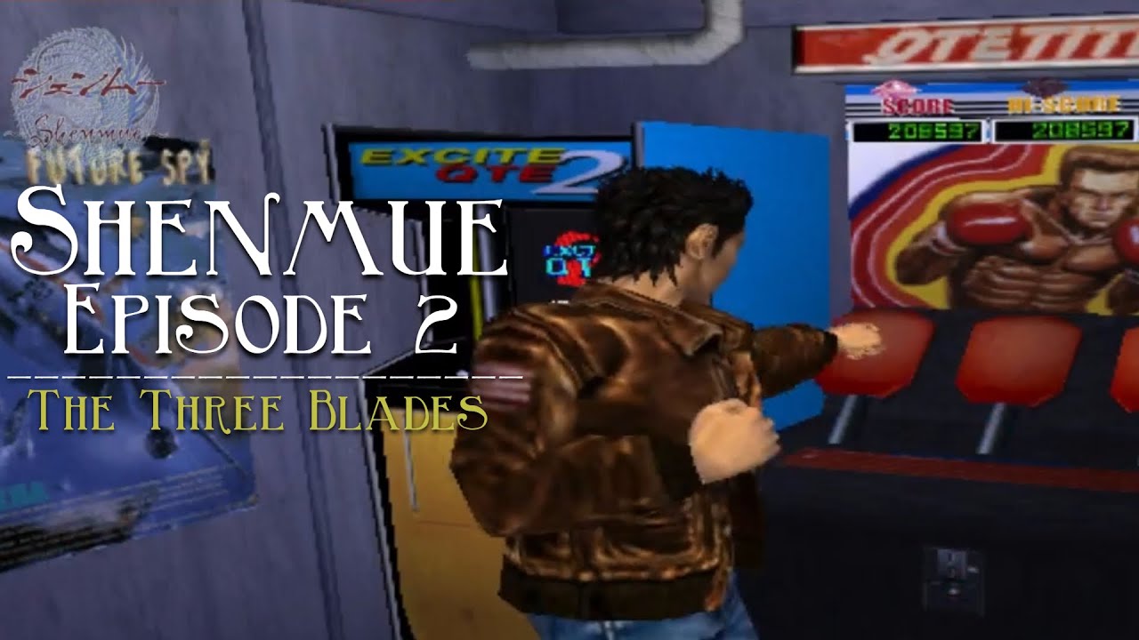 Shenmue | Playthrough | Episode 2 - The Three Blades & Arcade Fun ...