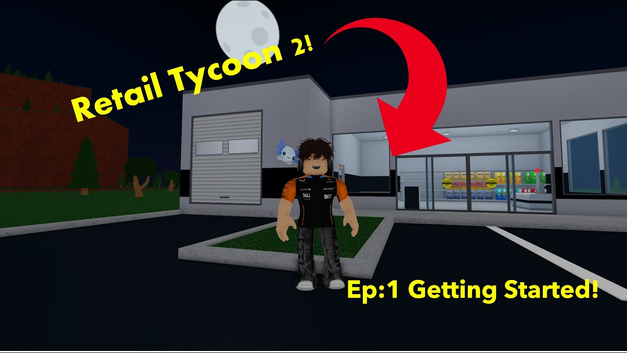 Retail Tycoon Roblox- Ep:1 Getting Started - YouTube