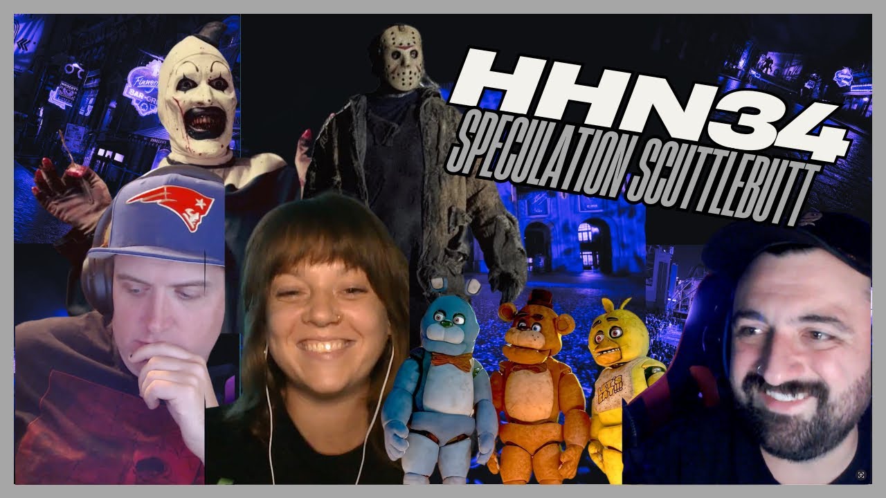 HHN34 Speculation Scuttlebutt - YouTube