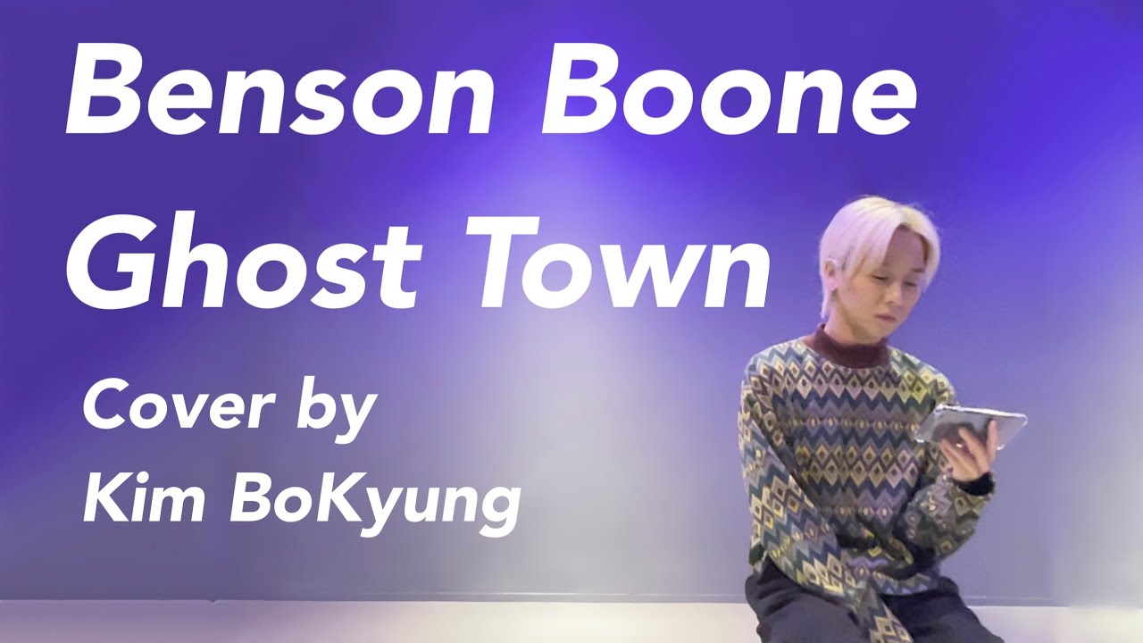 Benson Boone-Ghost Town Cover 무보정라이브 - YouTube