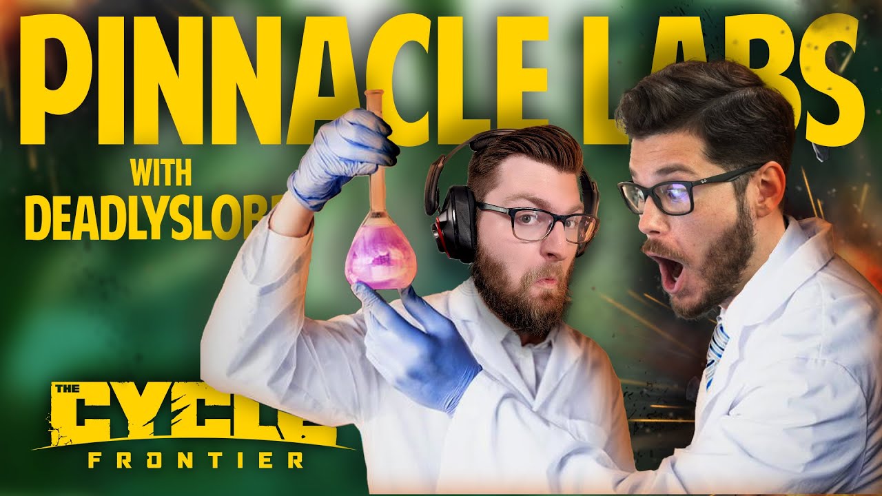 Pinnacle Labs Pals ft. @DeadlySlob | The Cycle: Frontier - YouTube