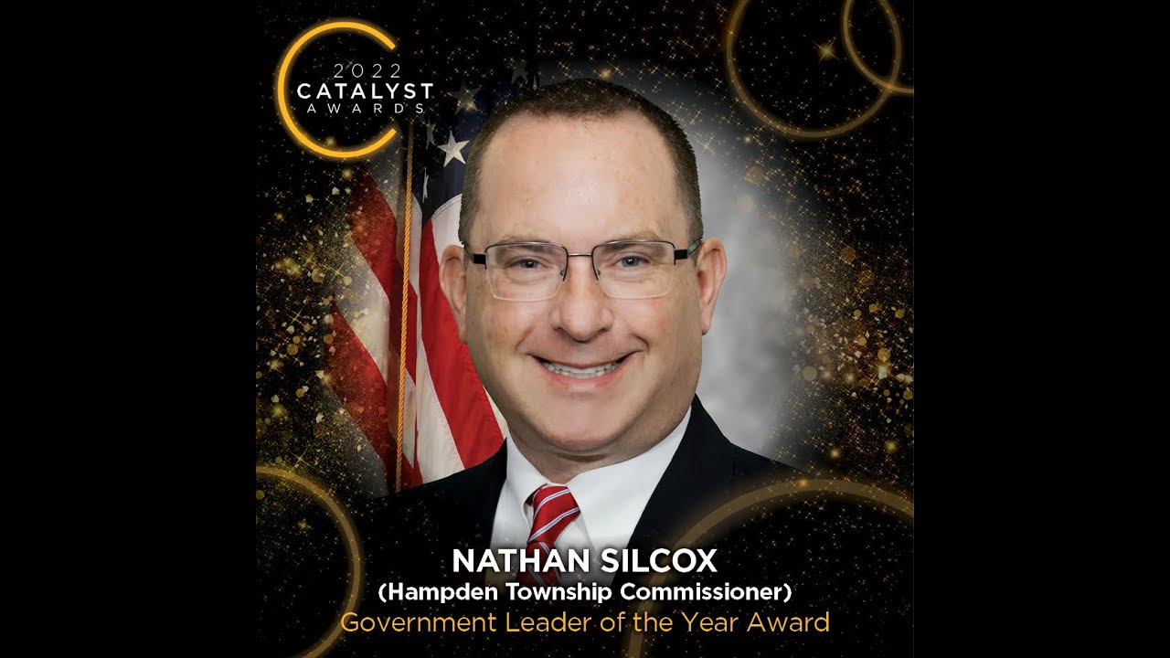 2022 Catalyst Awards | Government Leader of the Year, Hampden Township ...