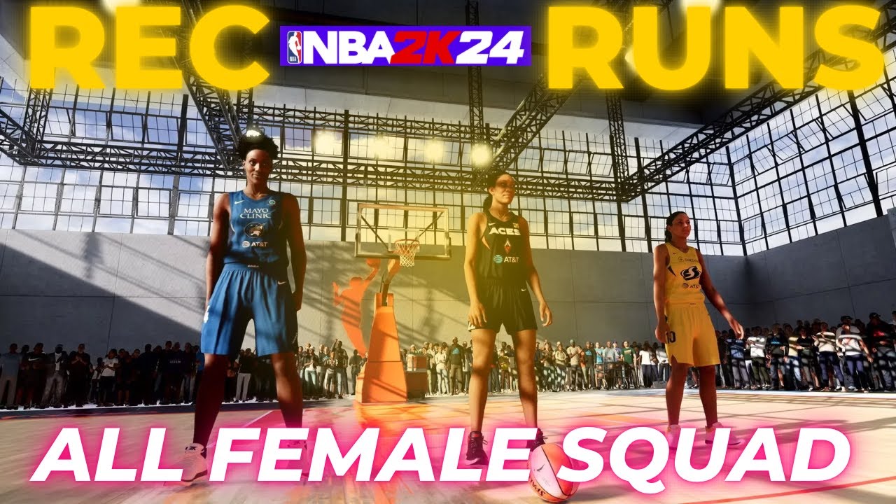 GIRL POWER TAKES OVER THE REC! 😤 All-Female Squad DOMINATES in NBA 2K24 ...