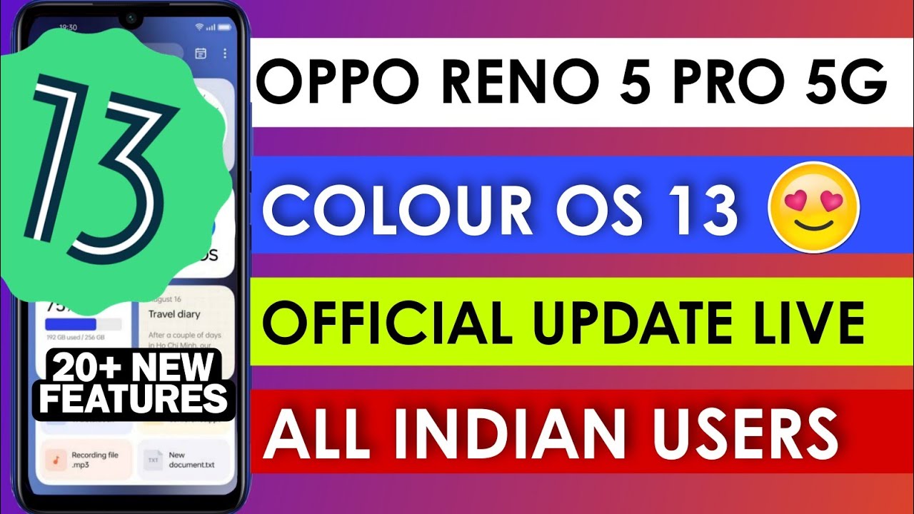Oppo Reno 5 Pro 5G Colour OS 13 Stable Update Roll Out In India ...