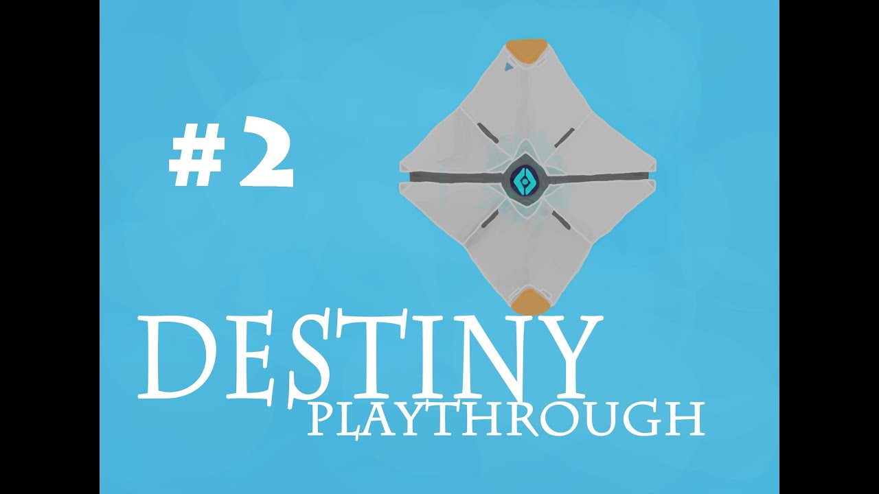 Riksis, Devil Archon - Destiny Playthrough / Walkthrough Part 2 - YouTube
