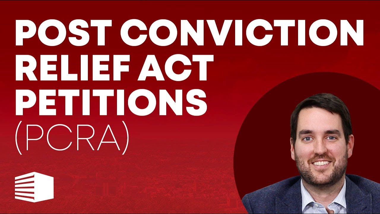 Post Conviction Relief Act Petitions - YouTube
