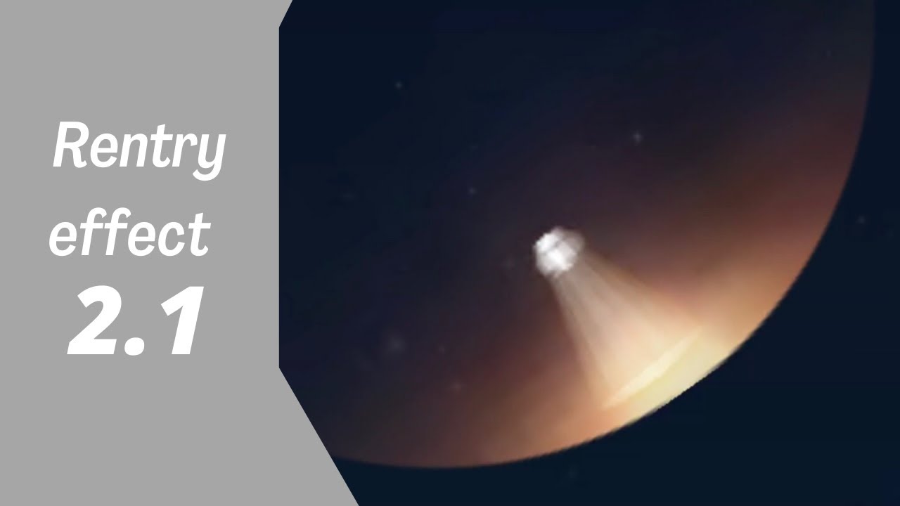 Reentry effect 2.1 | SFS 1.5 - YouTube