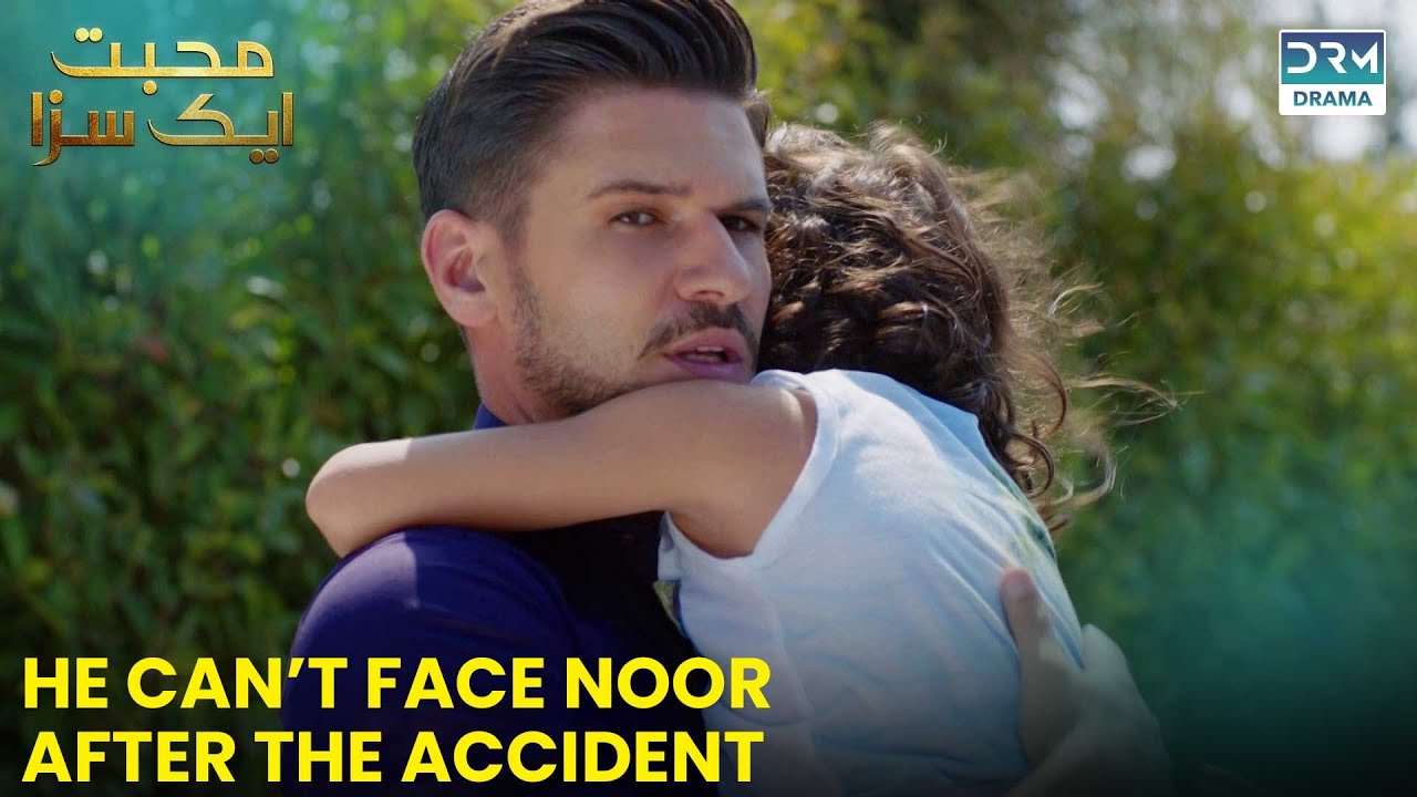 He Can't Face Noor After The Accident | Never Let Go | UA21 - YouTube