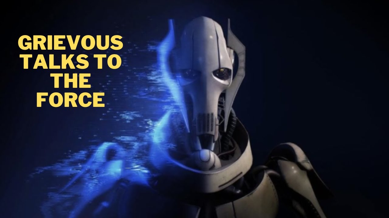 General grievous talks to the force - CANON Story - YouTube