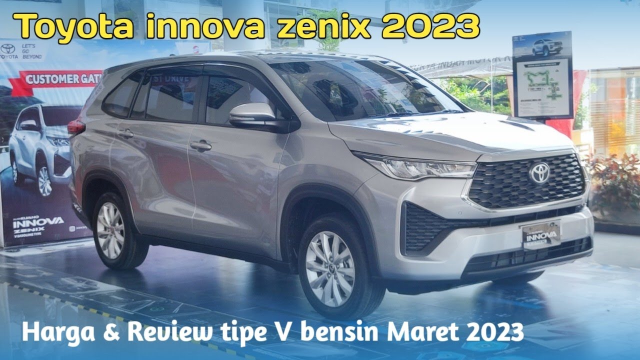 Harga Toyota innova zenix tipe v cvt bensin & Review maret 2023 - YouTube