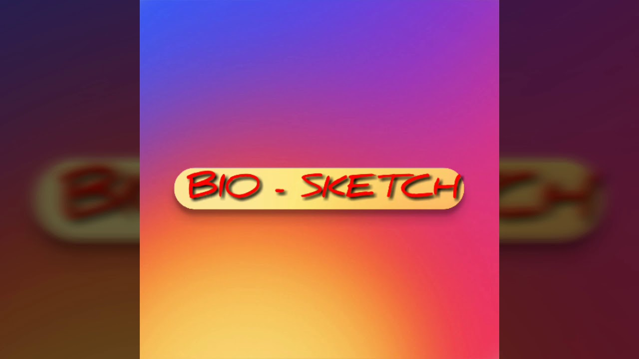 How to do Bio-Sketch..... - YouTube