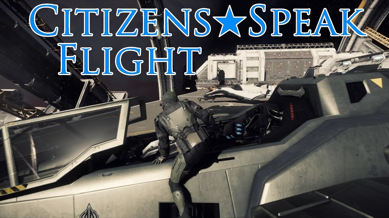 STAR CITIZEN ★ FLIGHT - YouTube