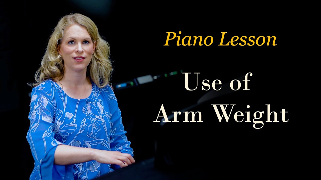 Piano technique: use of arm weight - play piano with ease - YouTube