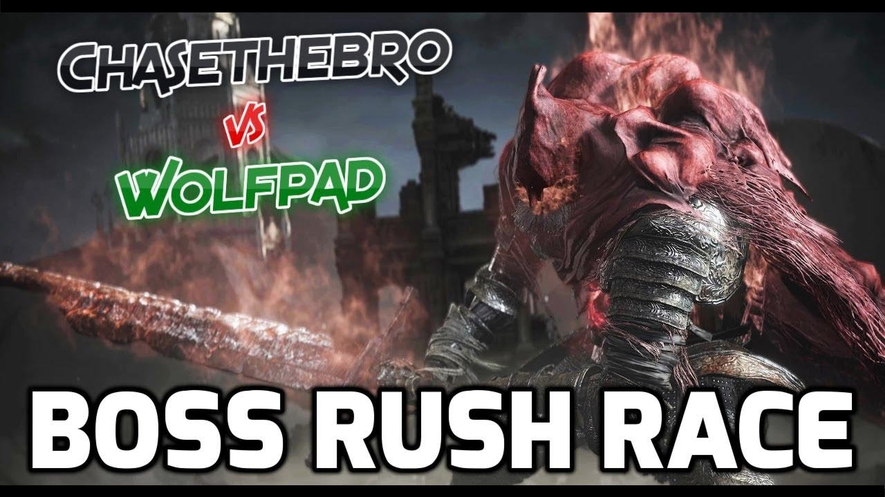 Dark Souls 3 Boss Rush Race (Wolfpad VS ChaseTheBro) - YouTube