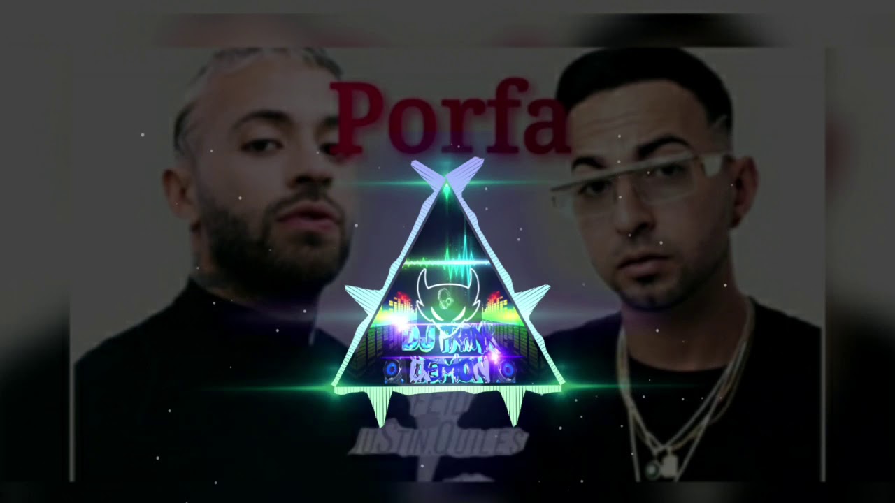 Feid, Justin Quiles - Porfa (Remix Dj Frank Demon) - YouTube
