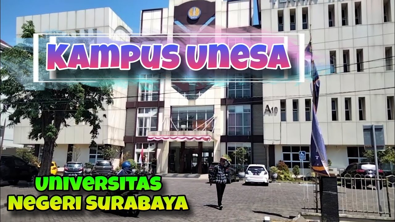 Kampus Unesa Ketintang/ Perguruan Tinggi Negeri Surabaya Yang Banyak ...