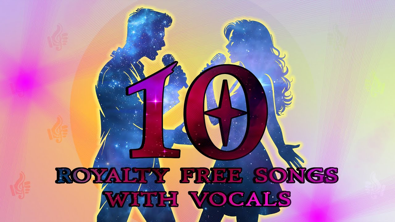 10 ROYALTY FREE SONGS WITH VOCALS ¦ 2000 SUBSCRIBER SPECIAL ¦ FREE USE ...