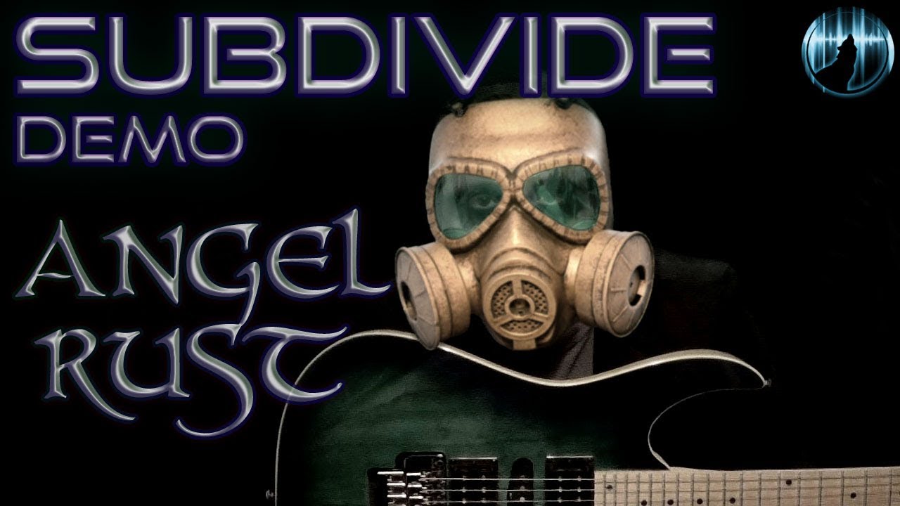 Angel Rust | Subdivide | Demo Mix - YouTube