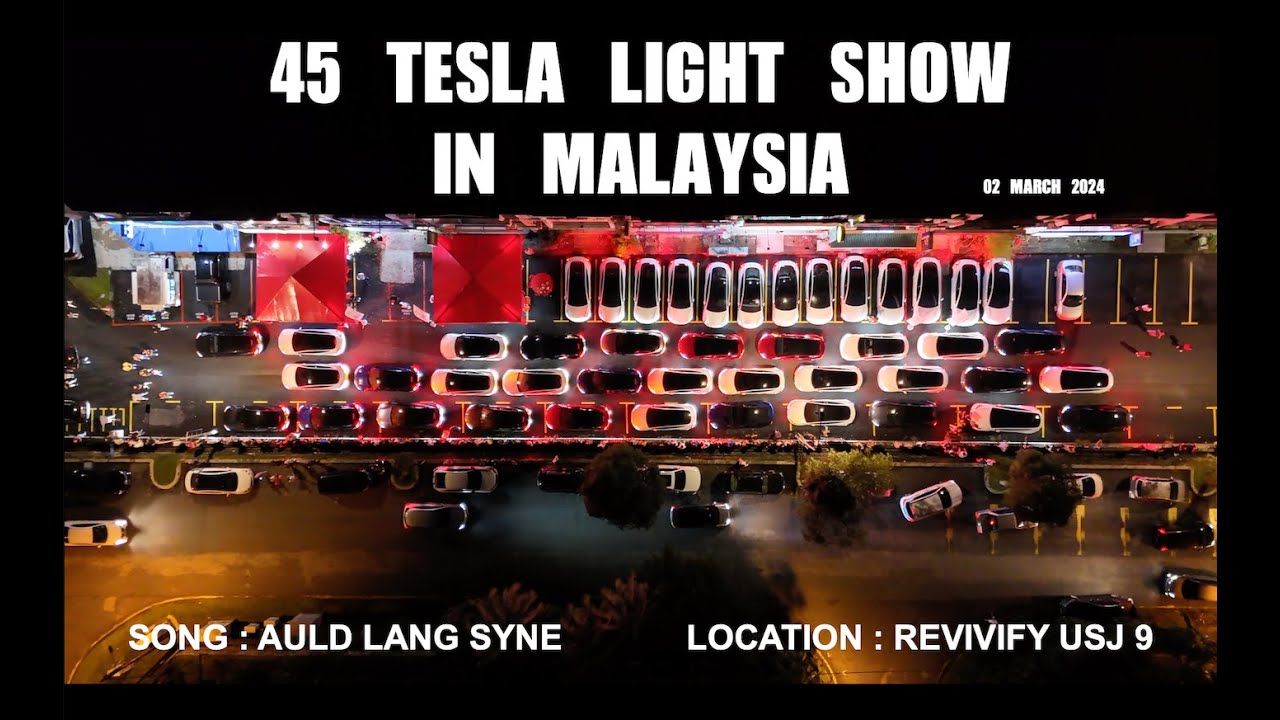 Tesla Light Show In Malaysia (Auld Lang Syne) - YouTube