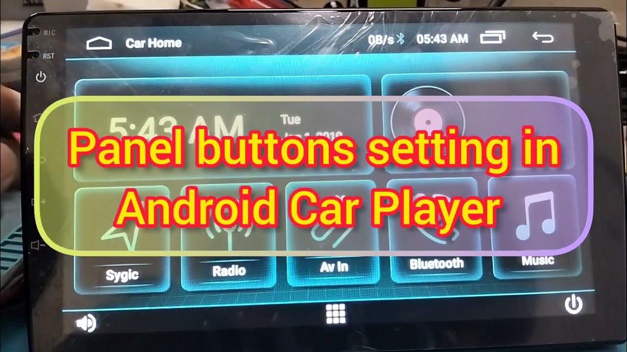 Panel key setting in MTK Android Car stereo. How to set Panel buttons in Android head unit. MTK ...