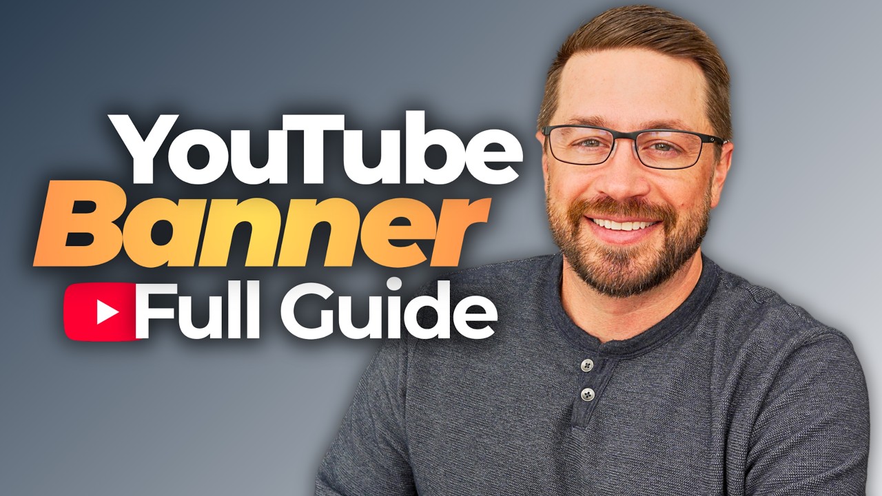 Beginner's Guide to Creating a YouTube Channel Banner & End Card - YouTube