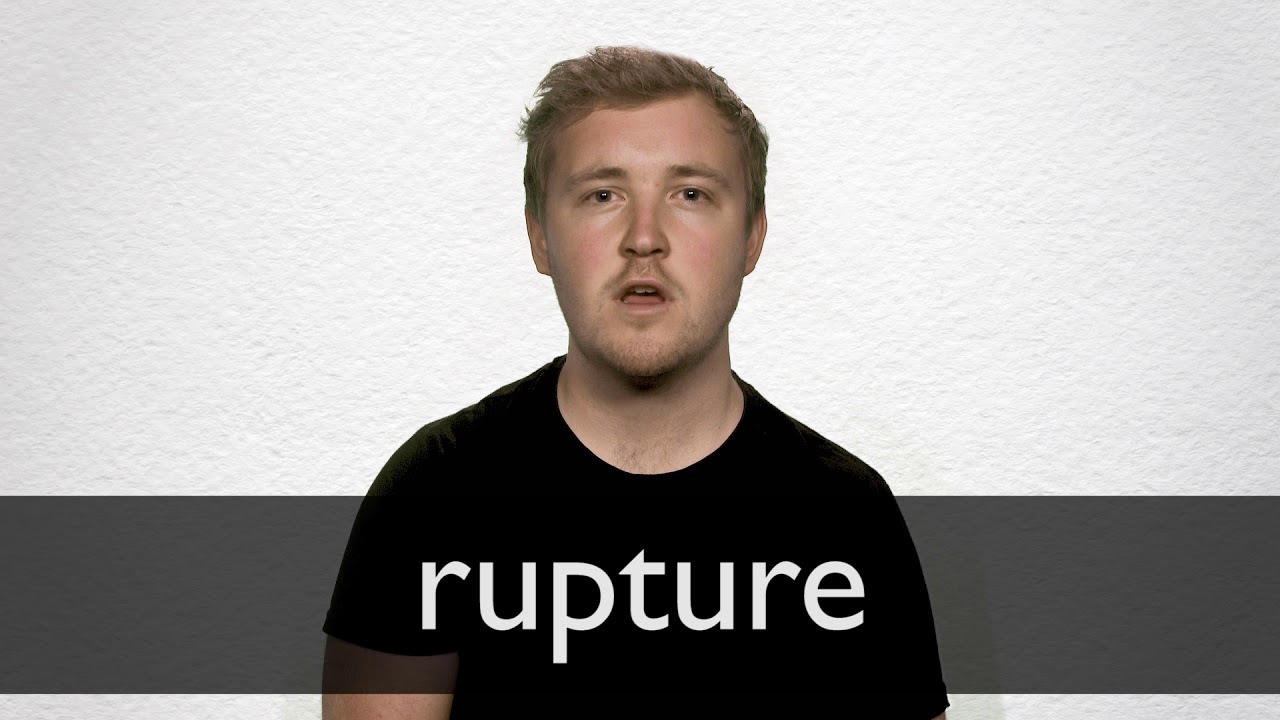 Rupture definition in American English | Collins English Dictionary rupture-definition-in-american-english-collins-english-dictionary