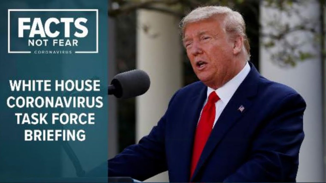 President Trump and Coronavirus Task Force hold briefing - YouTube