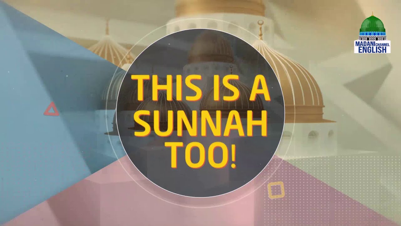 This is A Sunnah Too! Ep#02 | Topic: Modesty | Madani Channel English ...