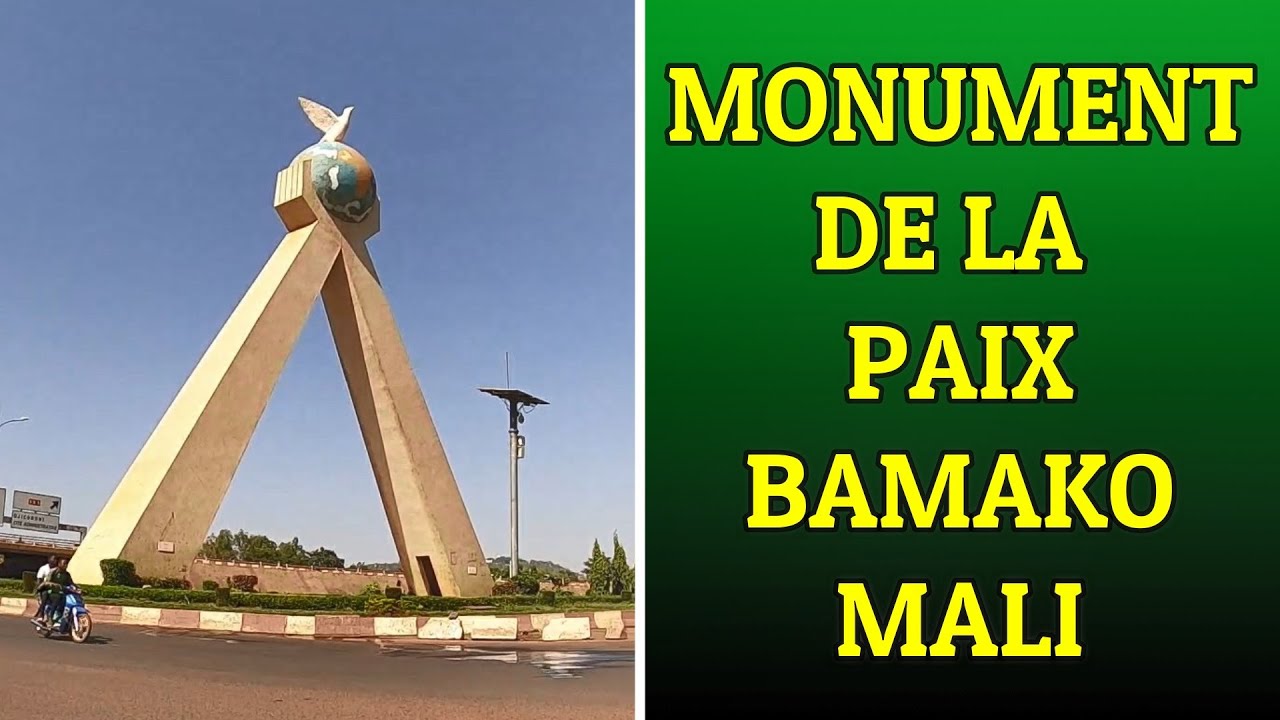 Monument de la Paix Bamako - YouTube