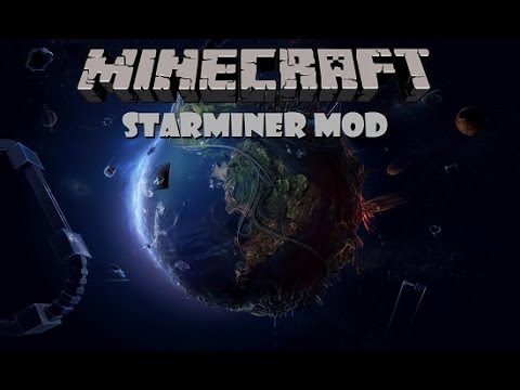 Minecraft Mods: StarMiner - Review [ITA] - YouTube