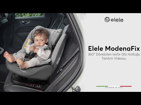 Elele ModenaFix 360 Derece Dönebilen İsofixli Oto Koltuğu 0-36 KG Tanıtım ve Kurulumu - Oto Koltuğu